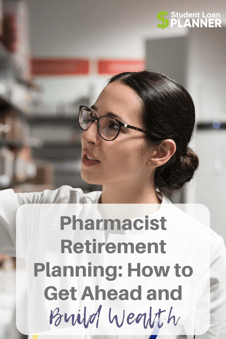 Pharmacist Retirement Planning: Options for High Student Loan Debt ...