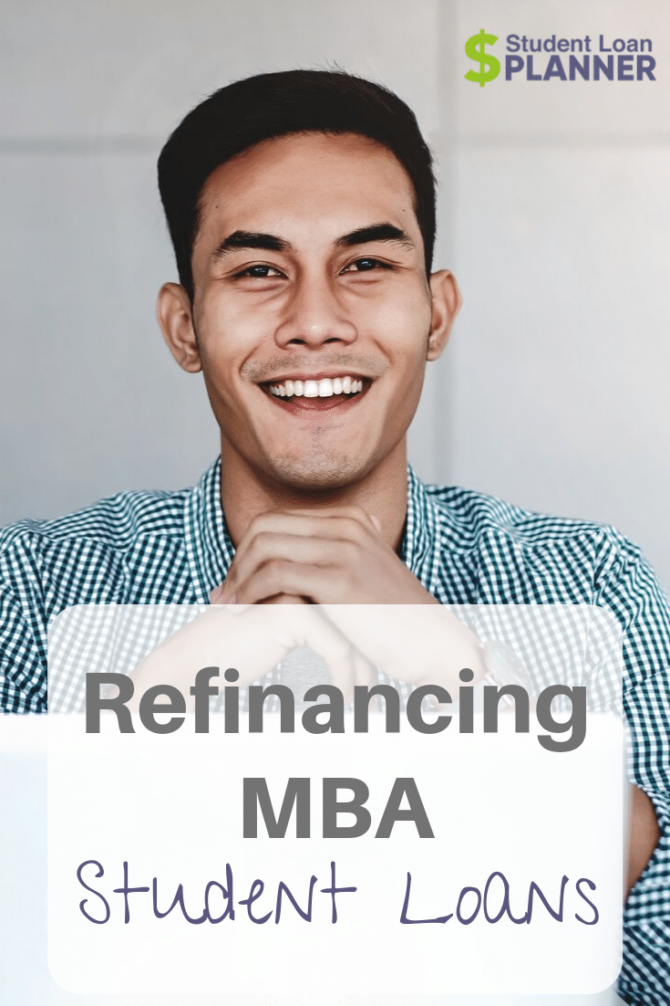 MBA Student Loan Refinance: When Is It a Good Idea? - Student Loan Planner