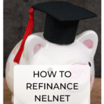 How to Refinance Nelnet Student Loans - Student Loan Planner