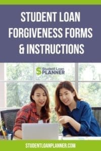 Student Loan Forgiveness Forms - Student Loan Planner